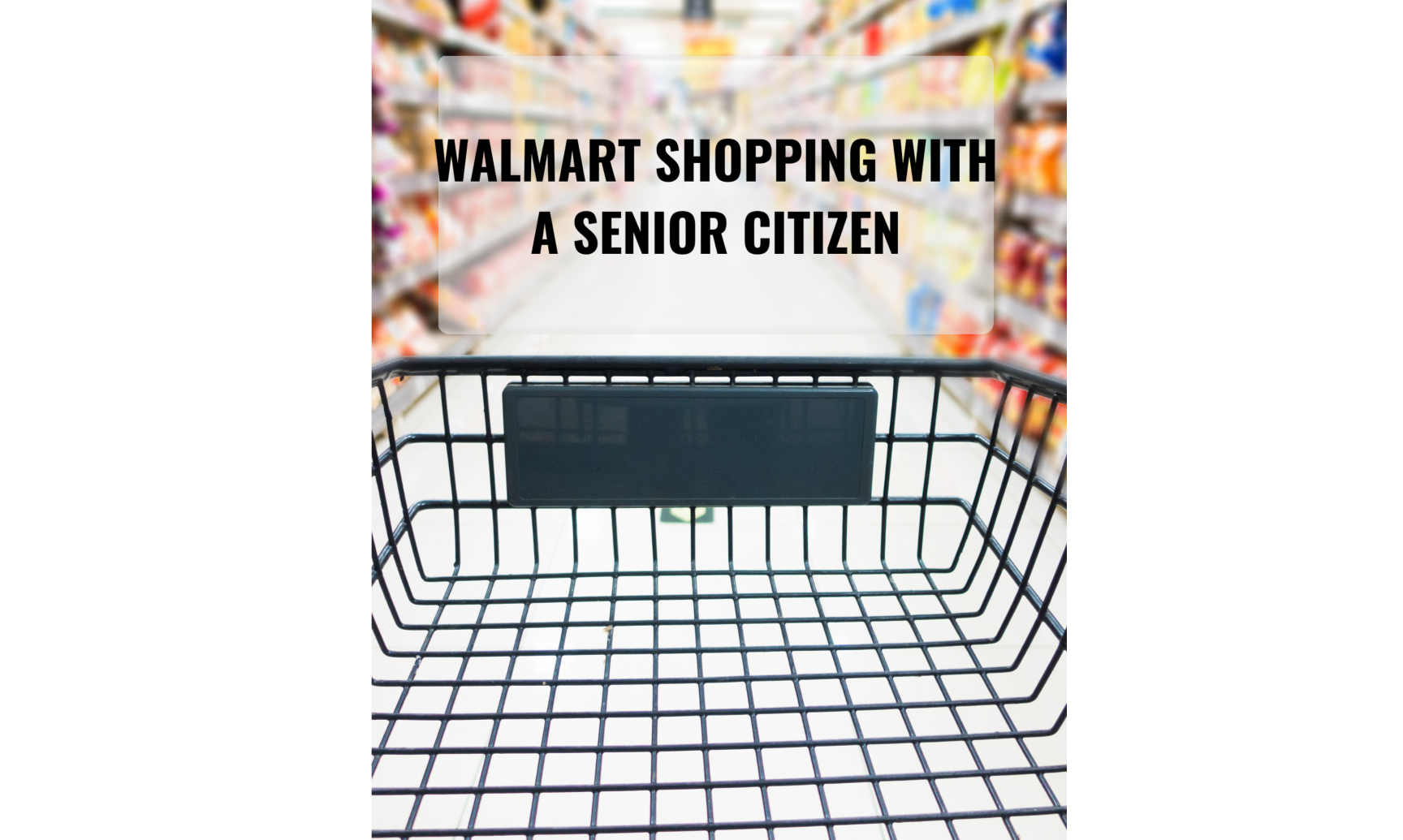 Walmart shopping - JustServe