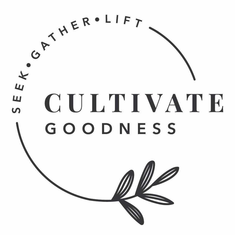 Cultivate Goodness - JustServe
