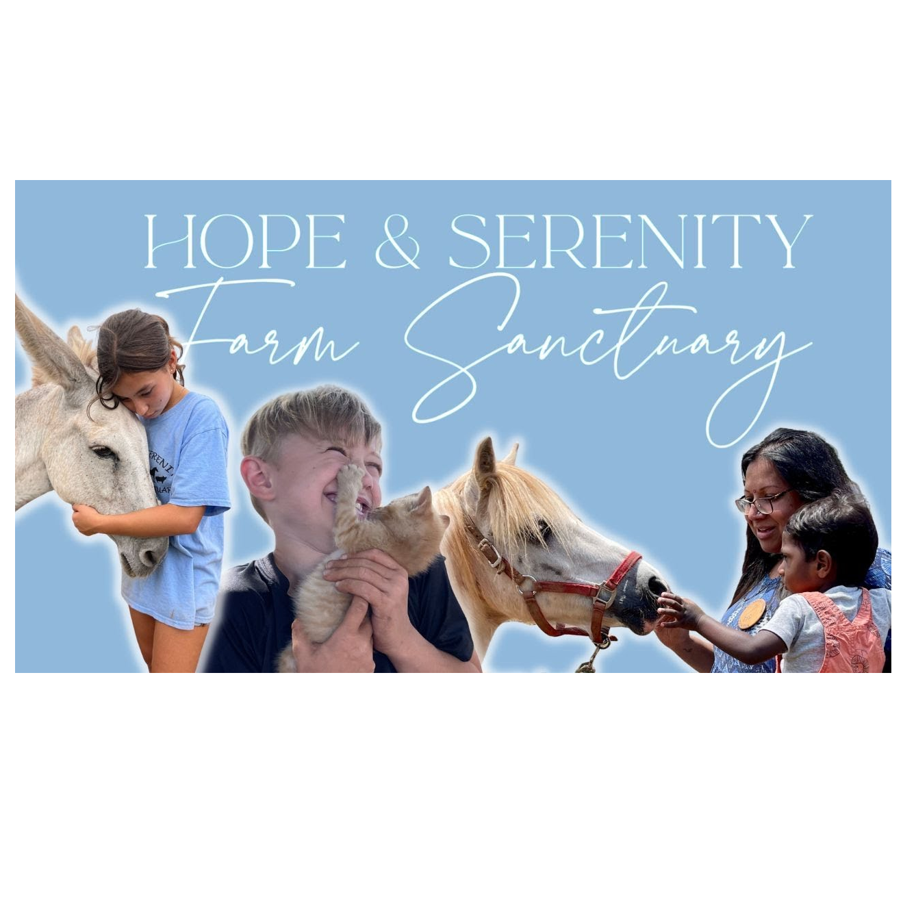 Hope & Serenity Farm Sanctuary - JustServe
